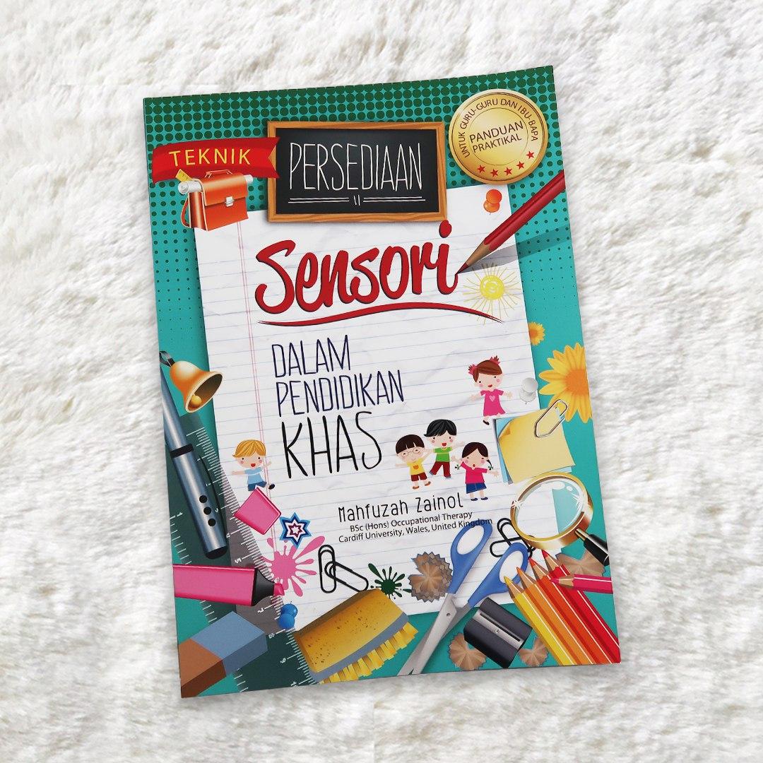 KK04 – BUKU TEKNIK PERSEDIAAN SENSORI DALAM PENDIDIKAN KHAS – MommyHappy