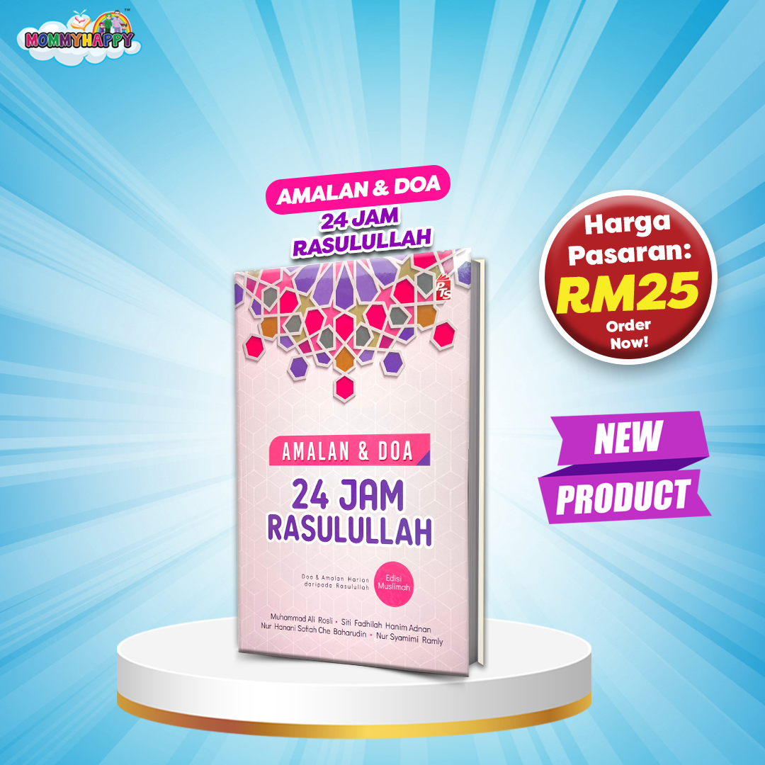 AMALAN & DOA 24 JAM RASULULLAH – MommyHappy